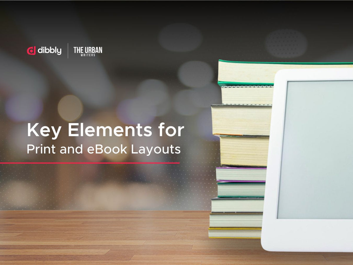 Print and Ebook Layout: Essential Elements of Book Formatting – The Urban Writers