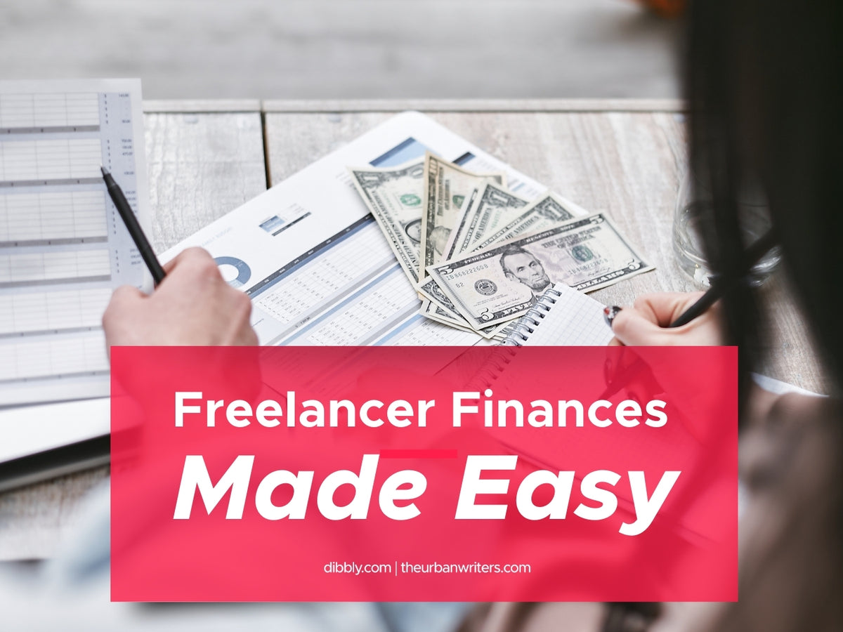 How to become an expert in managing freelance income – The Urban Writers