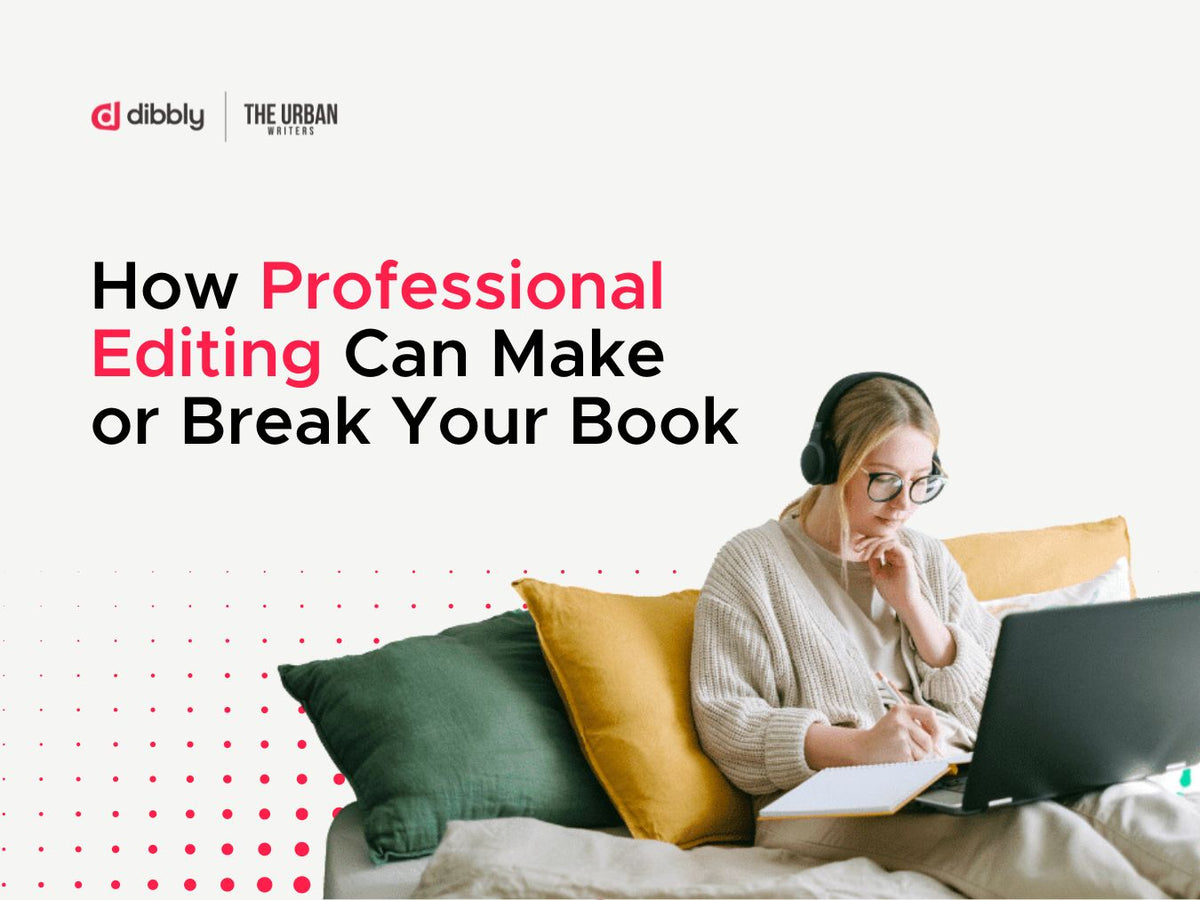 The Importance of Professional Editing Excellence for Books – The Urban ...