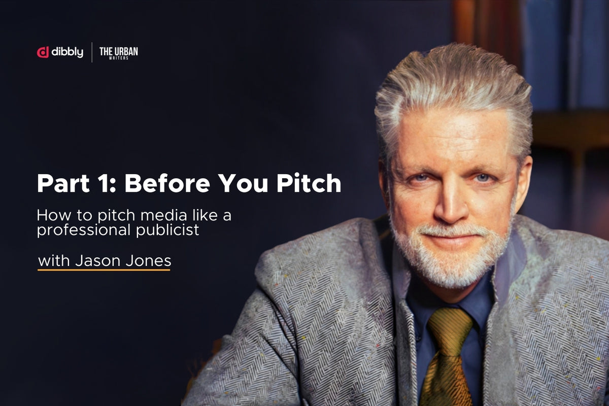 How to Pitch Media Like a Professional Publicist - Part 1: Before the ...