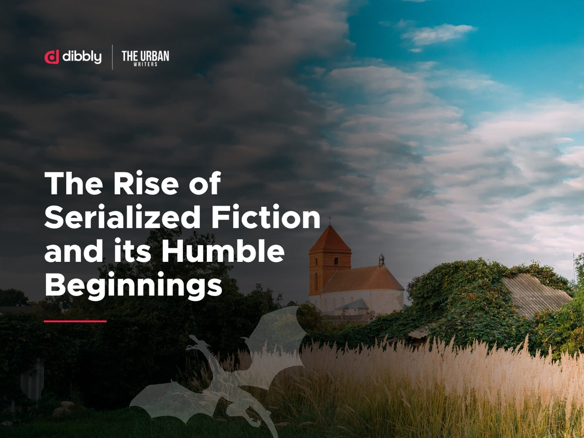 The Rise of Serialized Fiction and its Humble Beginnings – The Urban ...